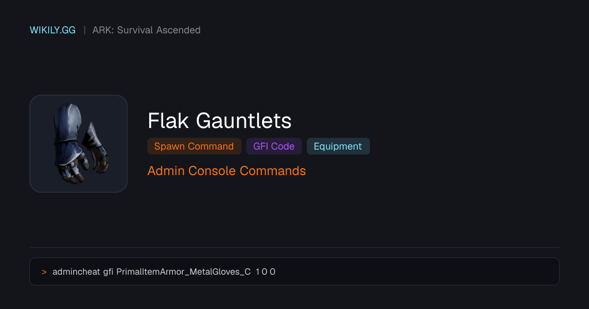 Flak Gauntlets Spawn-Befehl (GFI-Code) - ARK: Survival Ascended