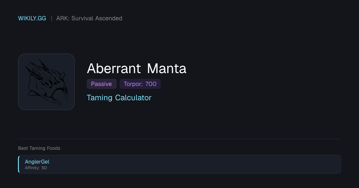 Aberrant Manta Taming Calculator - ARK: Survival Ascended