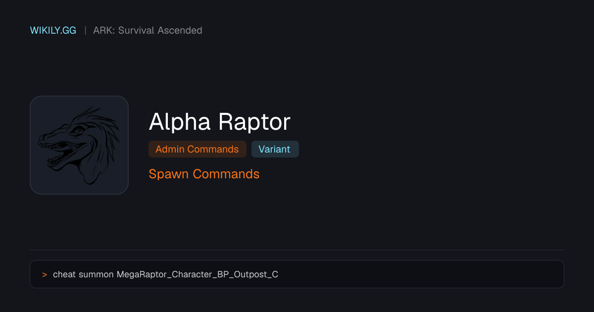 Alpha Raptor Spawn Commands - ARK: Survival Ascended