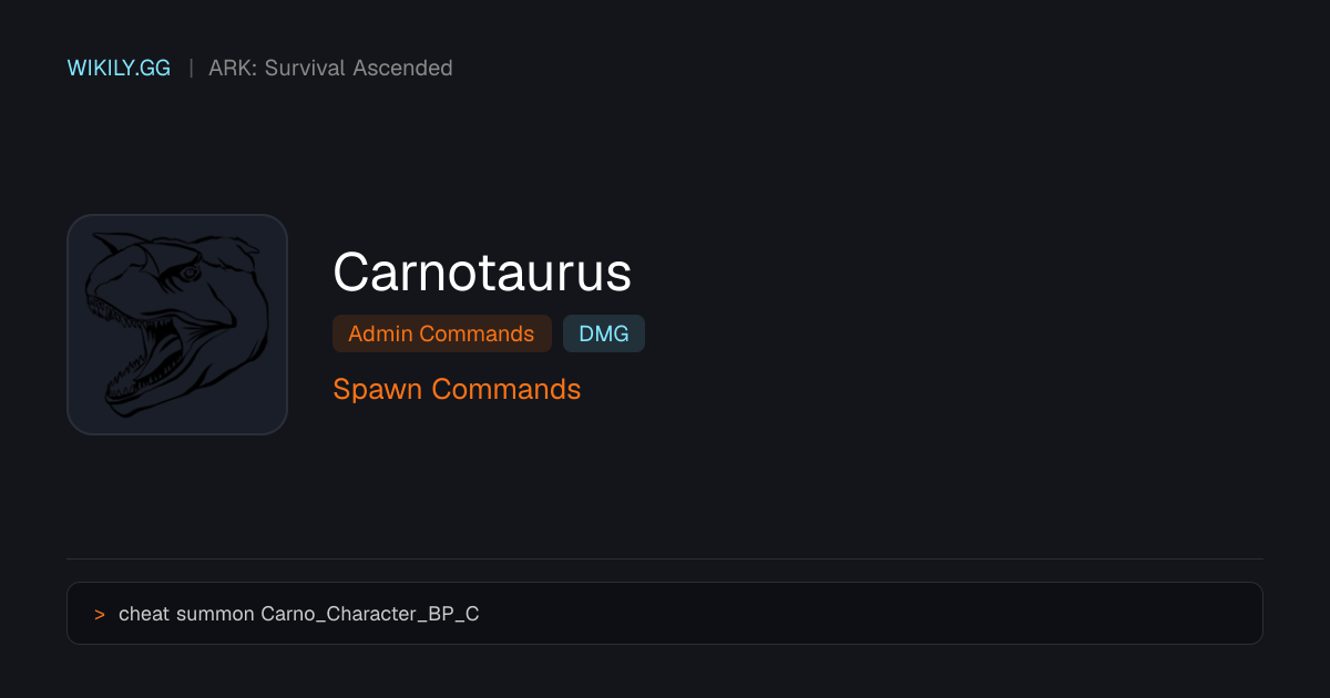 Carnotaurus Spawn Commands - ARK: Survival Ascended