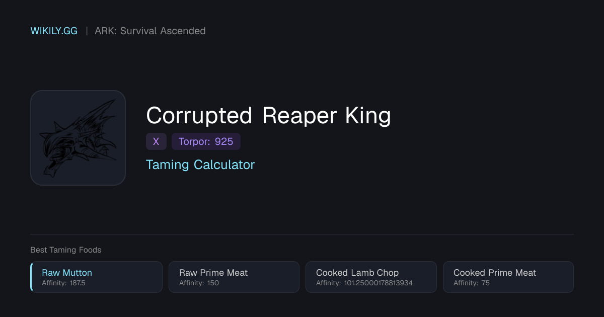 Corrupted Reaper King Taming Calculator - ARK: Survival Ascended