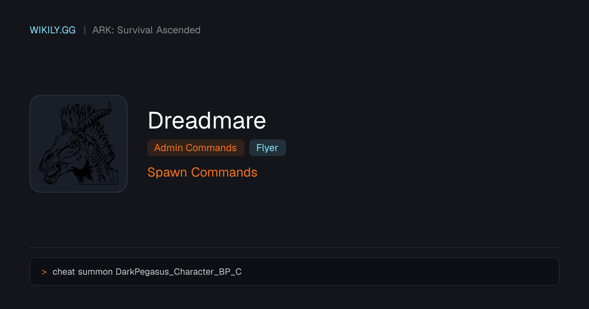 Dreadmare Spawn Commands - ARK: Survival Ascended
