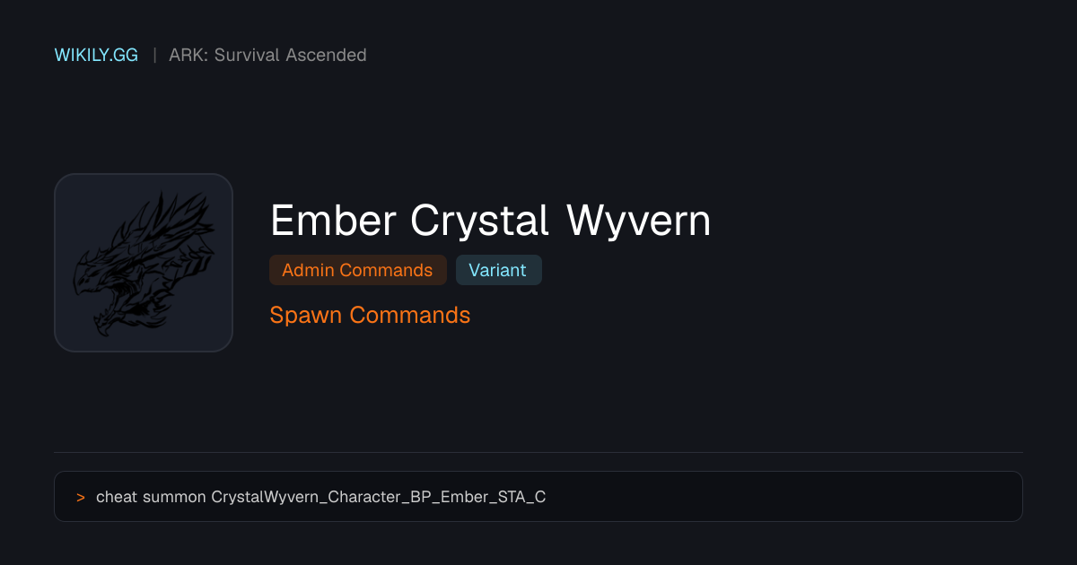 Ember Crystal Wyvern Spawn Commands - ARK: Survival Ascended