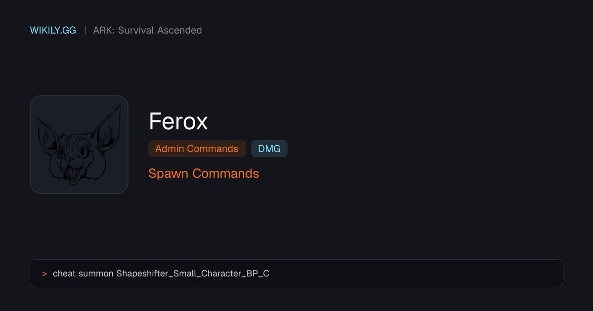 Ferox Spawn Commands - ARK: Survival Ascended
