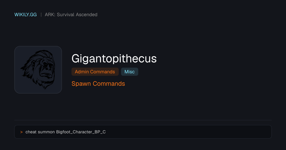 Gigantopithecus Spawn Commands - ARK: Survival Ascended