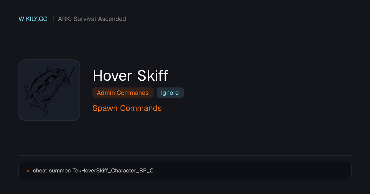 Hover Skiff Spawn Commands - ARK: Survival Ascended