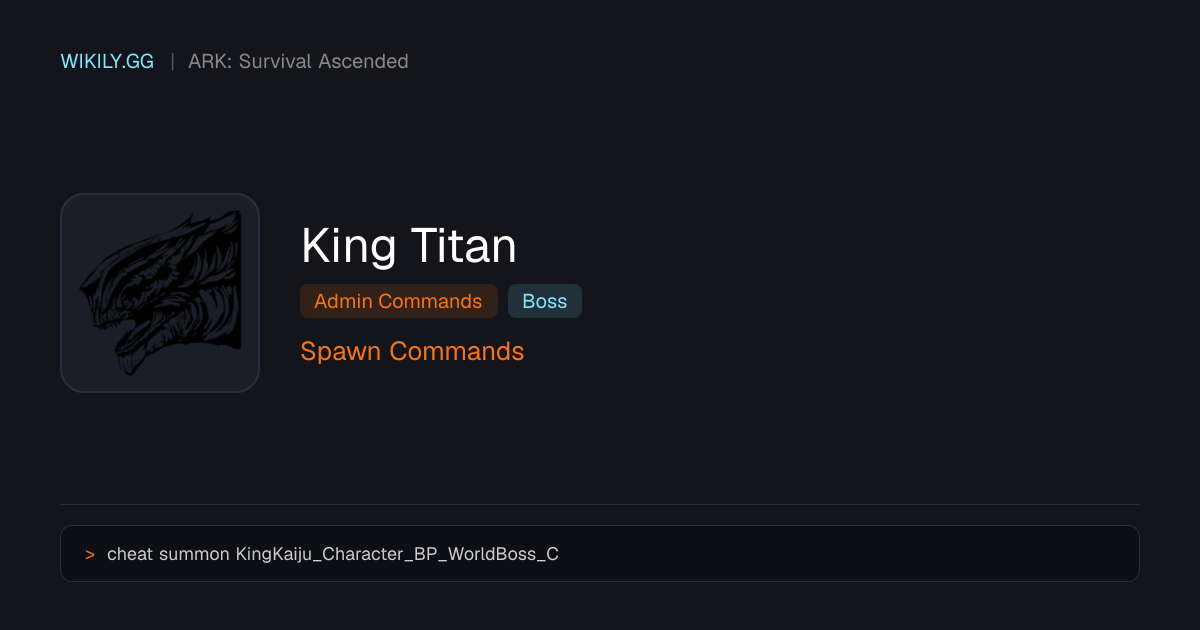 King Titan Spawn Commands - ARK: Survival Ascended