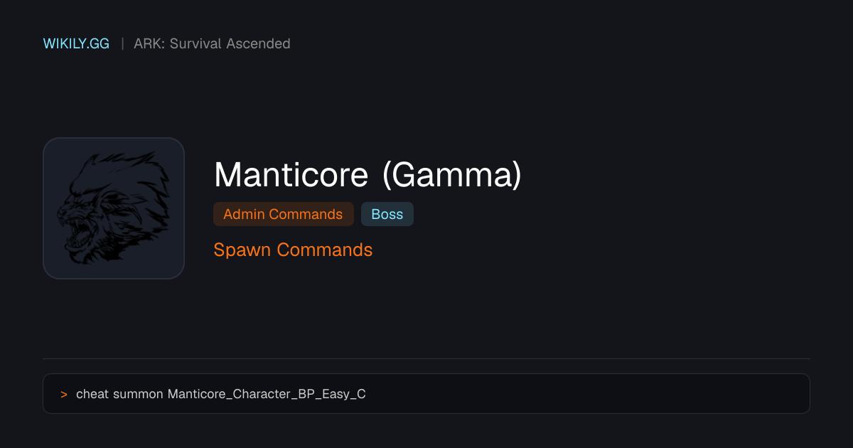 Manticore (Gamma) Spawn Commands - ARK: Survival Ascended