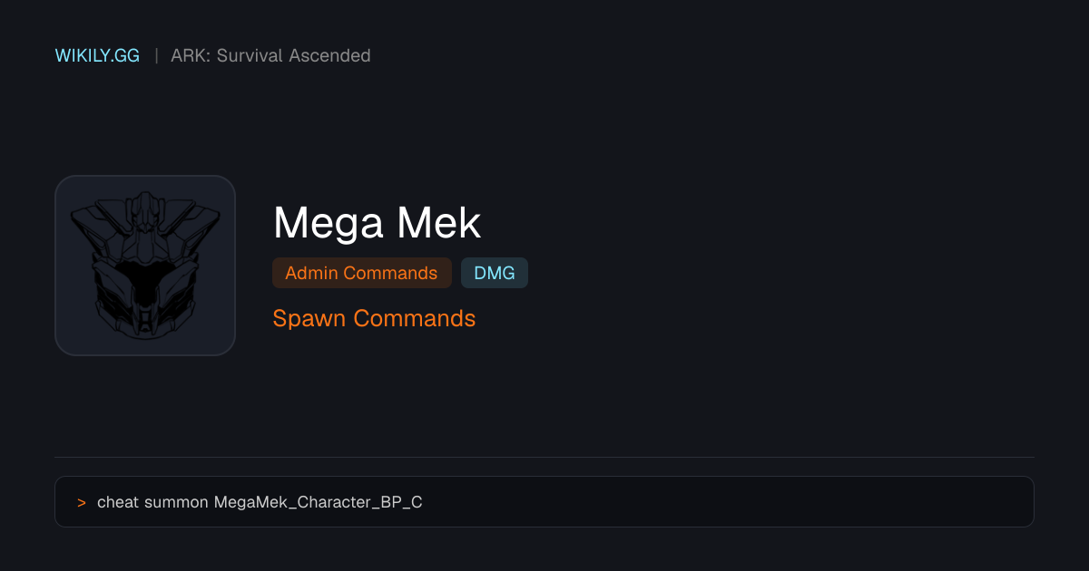 Mega Mek Spawn Commands - ARK: Survival Ascended