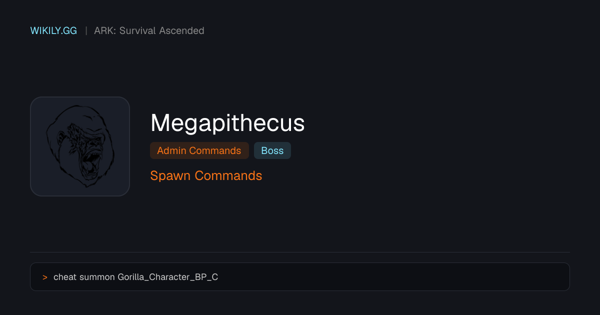 Megapithecus Spawn Commands - ARK: Survival Ascended