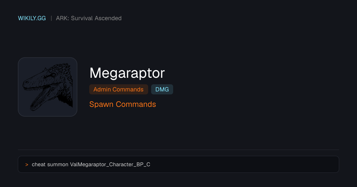 Megaraptor Spawn Commands - ARK: Survival Ascended