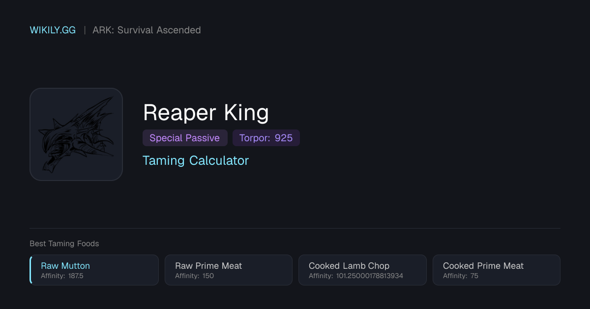 Reaper King Taming Calculator - ARK: Survival Ascended