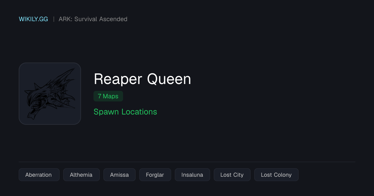 Reaper Queen Spawn Locations - ARK: Survival Ascended
