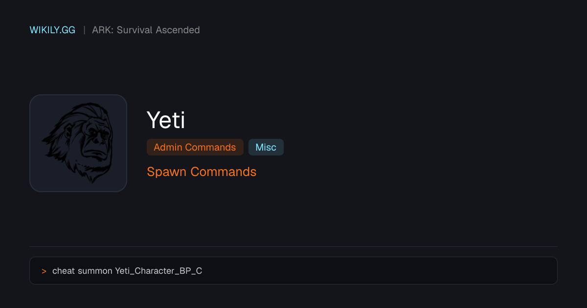 Yeti Spawn Commands - ARK: Survival Ascended