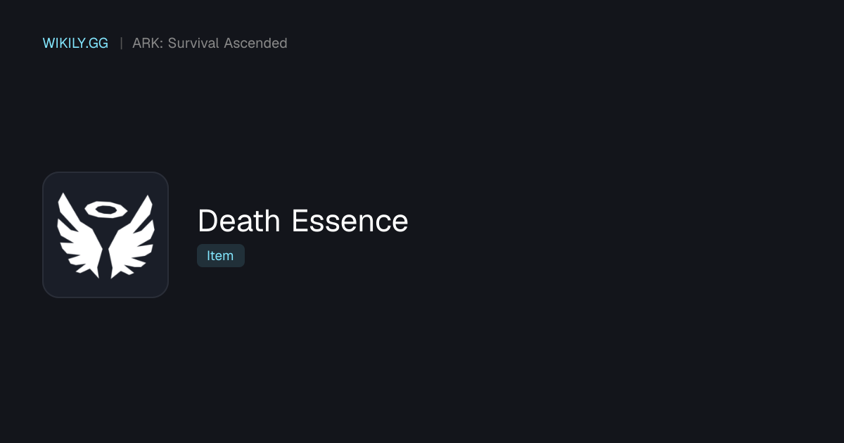 Death Essence - ARK: Survival Ascended