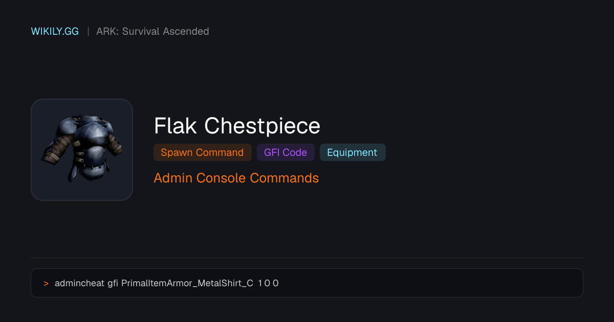 Flak Chestpiece Spawn Command (GFI Code) - ARK: Survival Ascended