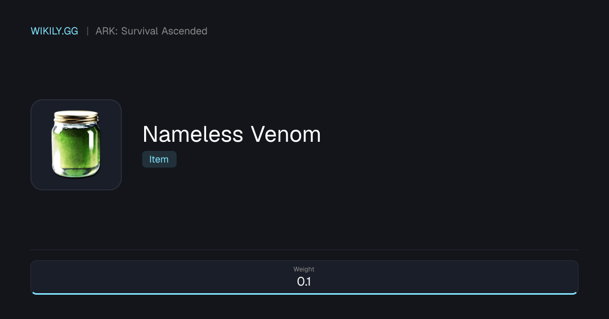 Nameless Venom - ARK: Survival Ascended