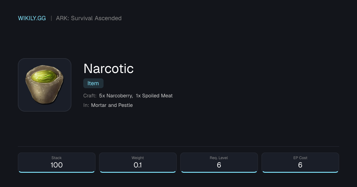 Narcotic - ARK: Survival Ascended