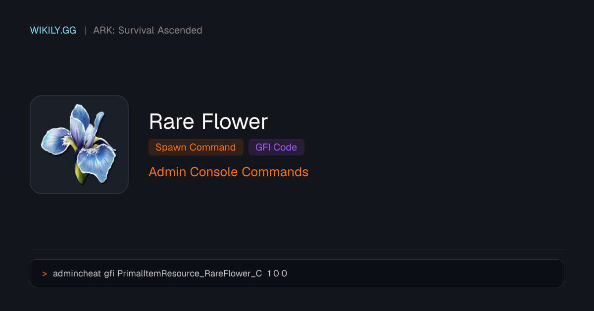 Rare Flower Spawn Command (GFI Code) - ARK: Survival Ascended