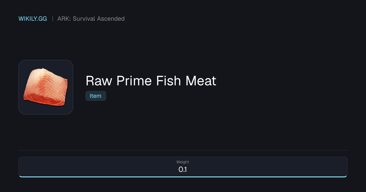 Raw Prime Fish Meat - ARK: Survival Ascended