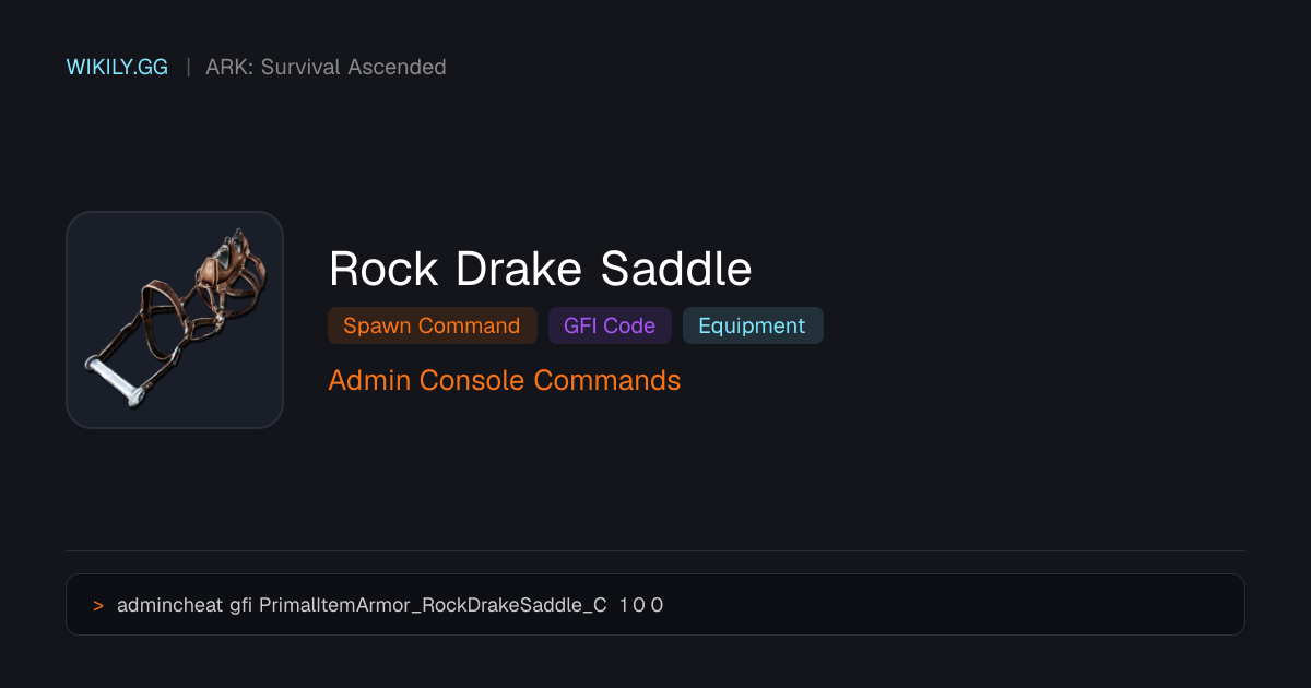 Rock Drake Saddle Spawn Command (GFI Code) - ARK: Survival Ascended