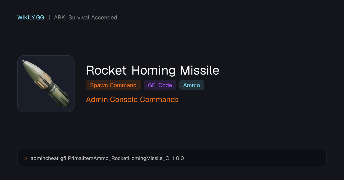 Rocket Homing Missile Spawn Command (GFI Code) - ARK: Survival Ascended