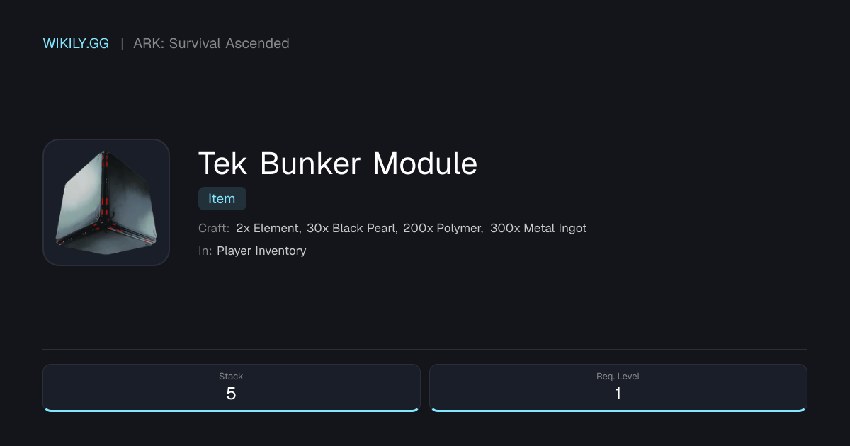 Tek Bunker Module - ARK: Survival Ascended