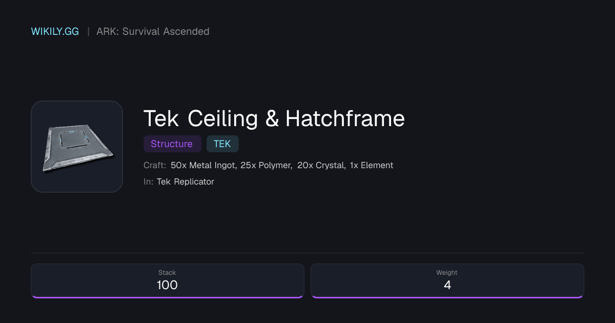 Tek Ceiling & Hatchframe - ARK: Survival Ascended