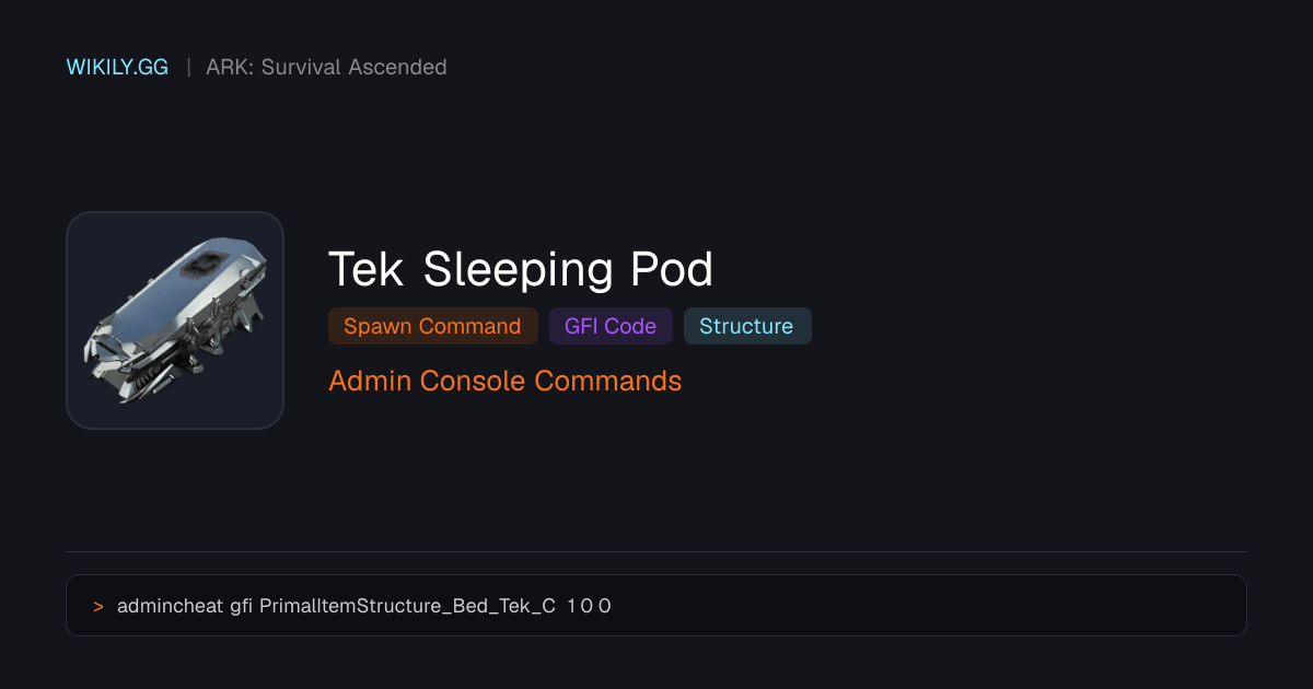 Tek Sleeping Pod Spawn Command (GFI Code) - ARK: Survival Ascended
