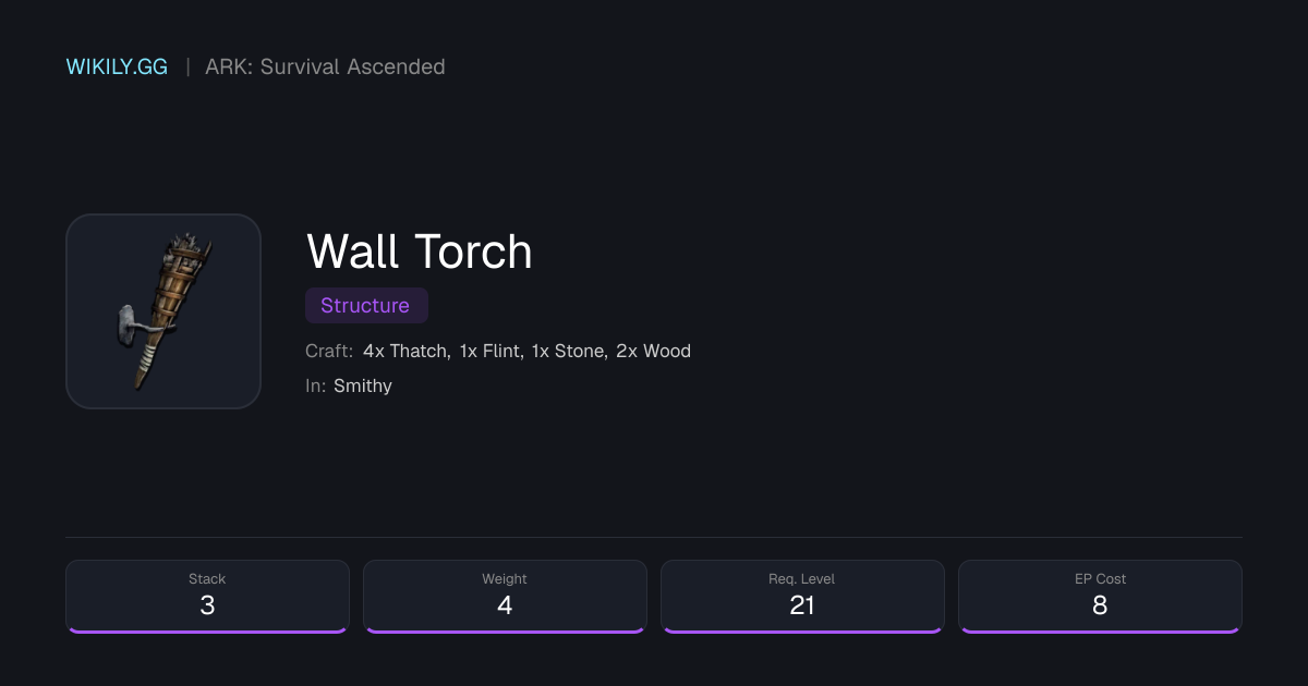 Wall Torch - ARK: Survival Ascended
