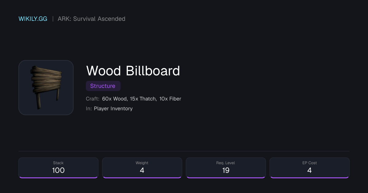 Wood Billboard - ARK: Survival Ascended