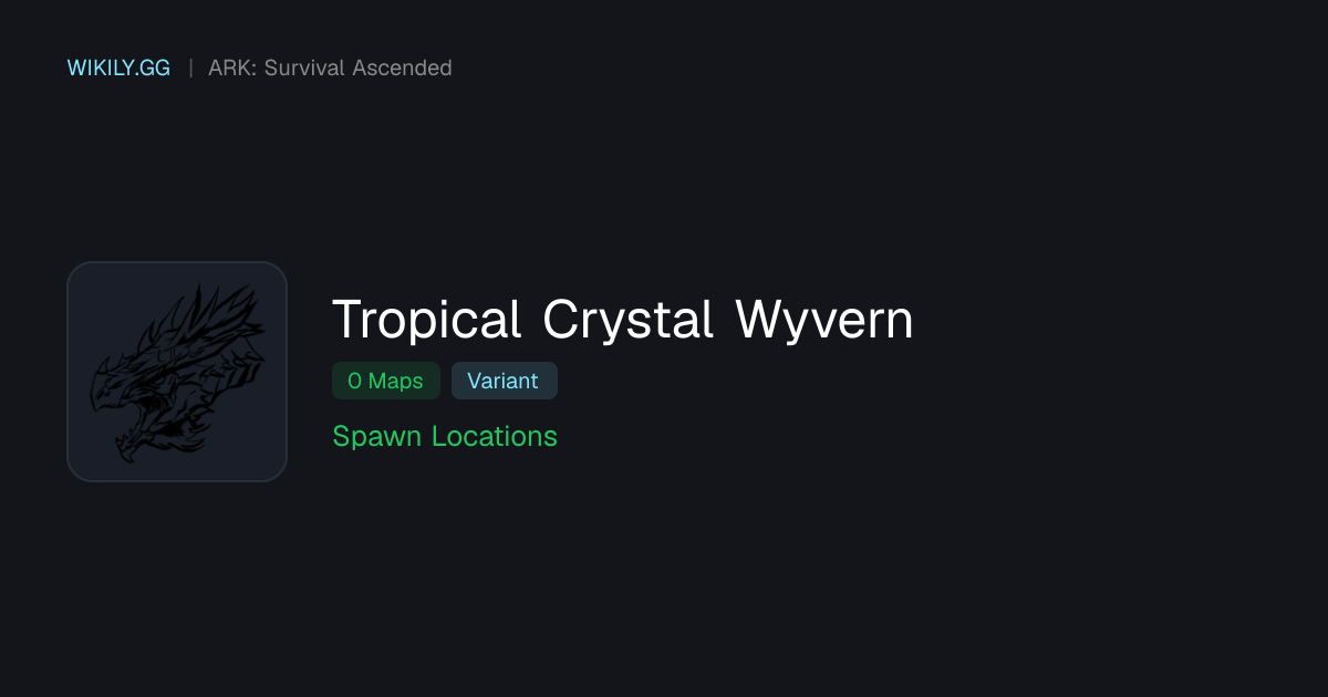 Dónde spawnea Wyvern de Cristal Tropical - ARK: Survival Ascended ...