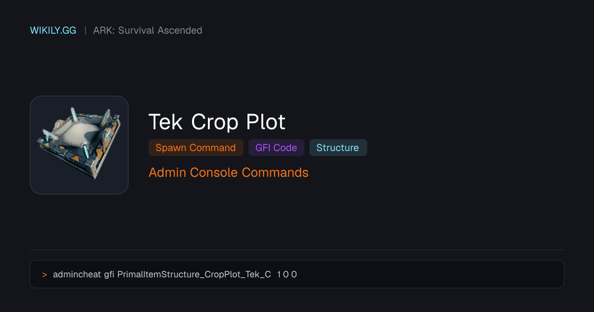 Commande de spawn de Tek Crop Plot (Code GFI) - ARK: Survival Ascended