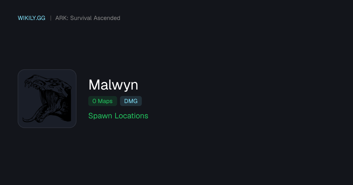 Malwyn Spawnorte - ARK: Survival Ascended
