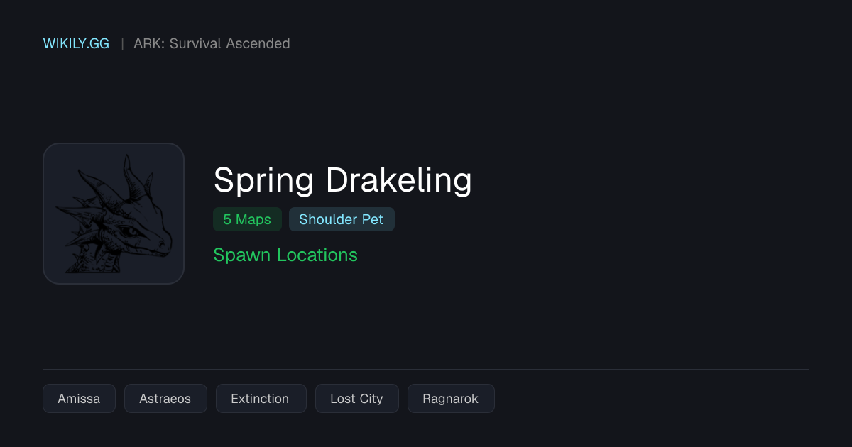 Spring Drakeling 스폰 위치 - ARK: Survival Ascended