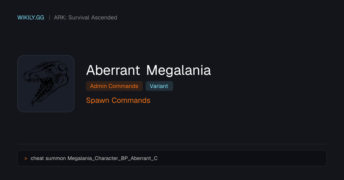 Comandos de Spawn Aberrant Megalania - ARK: Survival Ascended