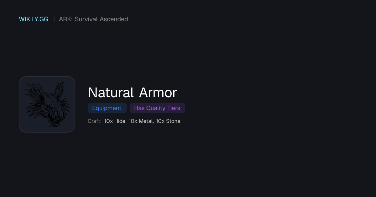 Natural Armor - ARK: Survival Ascended