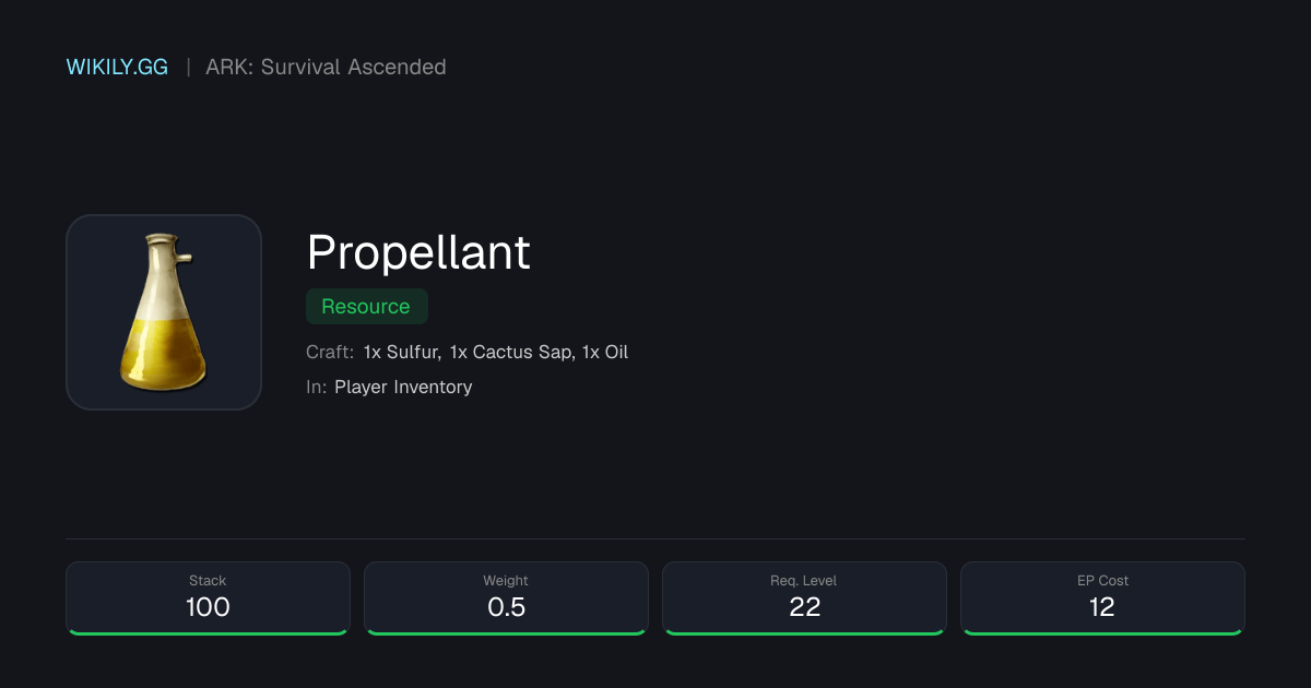 Propellant - ARK: Survival Ascended