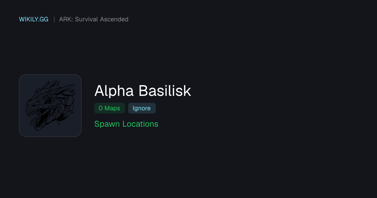 Alpha Basilisk Üretim Yerleri - ARK: Survival Ascended