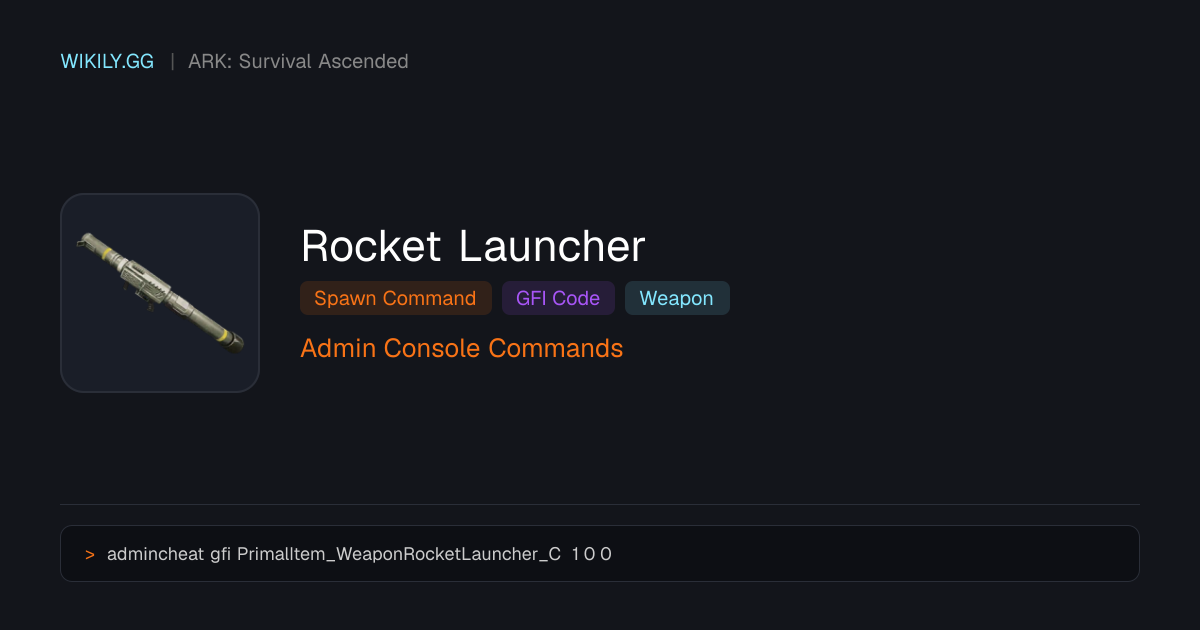 Rocket Launcher Üretim Komutu (GFI Kodu) - ARK: Survival Ascended