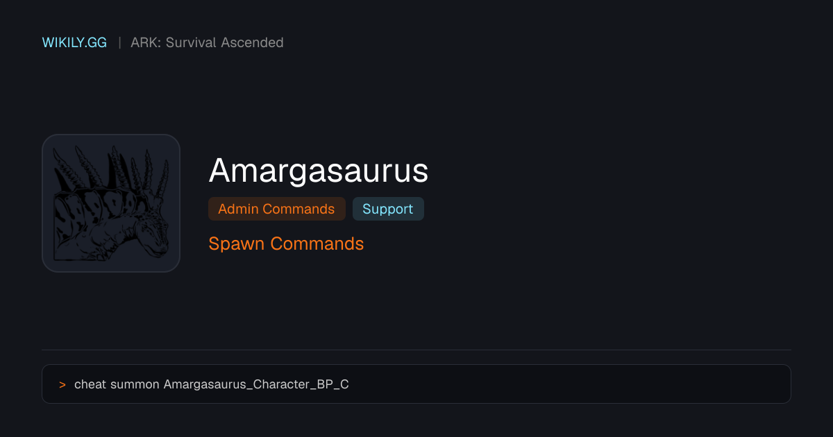 Amargasaurus 召唤指令 - ARK: Survival Ascended