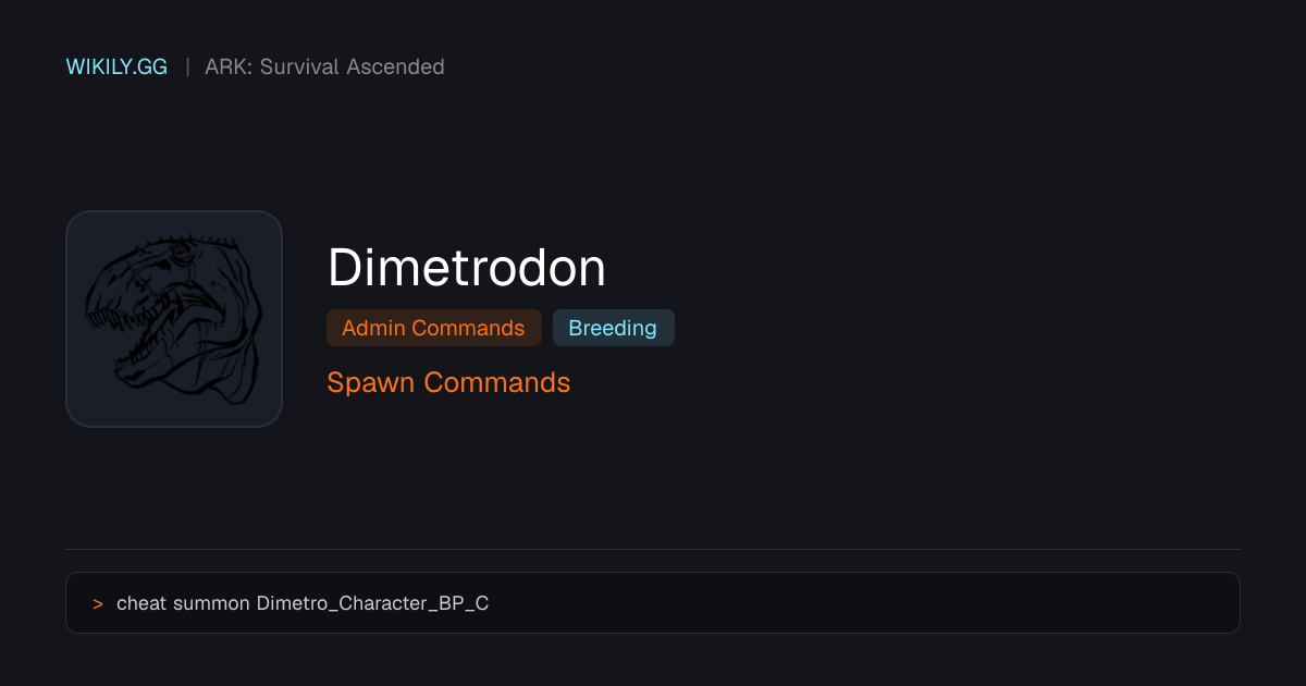 Dimetrodon 召唤指令 - ARK: Survival Ascended