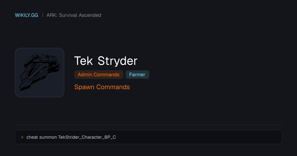 Tek Stryder 召唤指令 - ARK: Survival Ascended