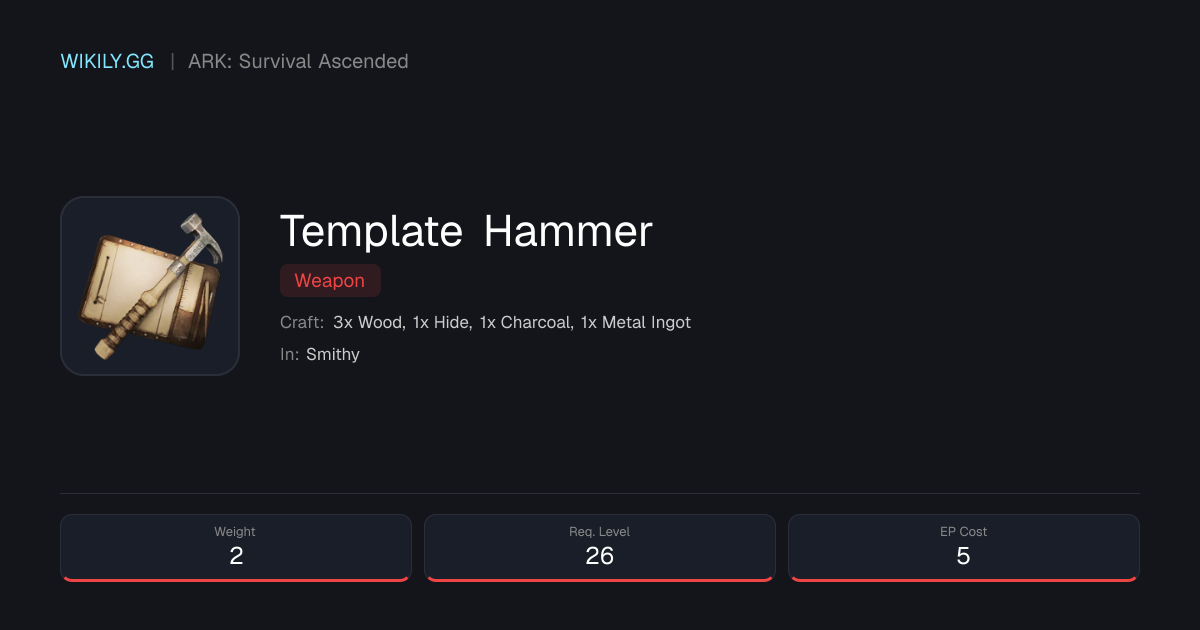 Template Hammer - ARK: Survival Ascended